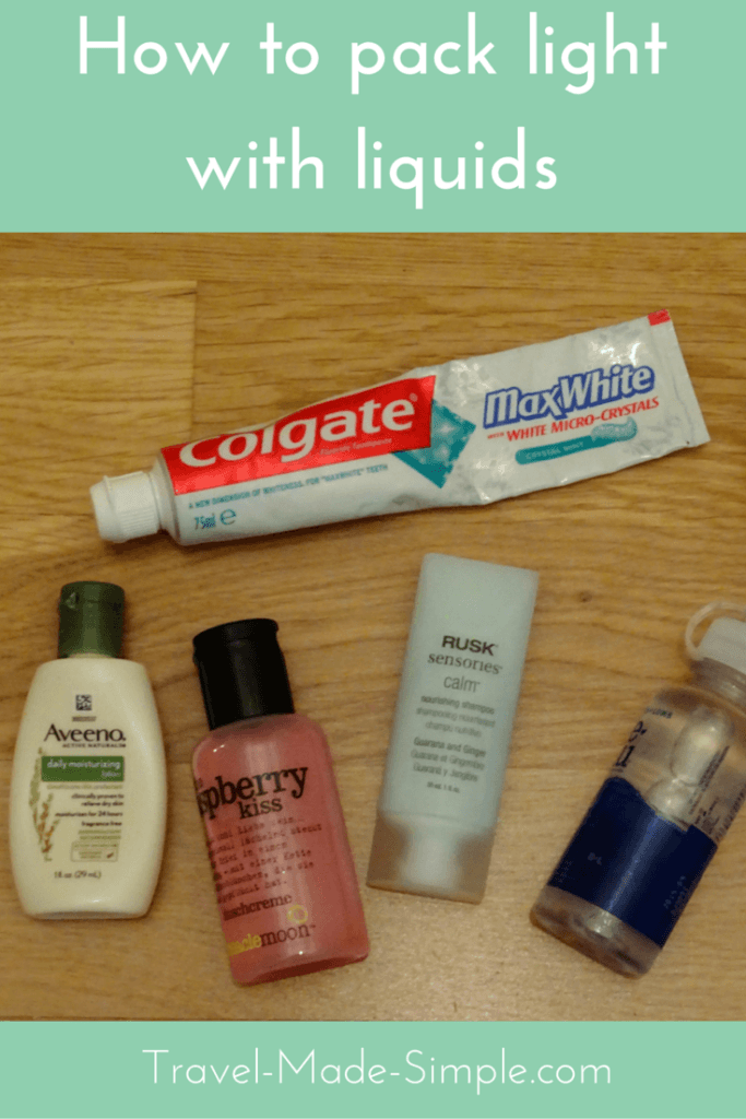 How to Pack Light With Liquids - Travel Made Simple