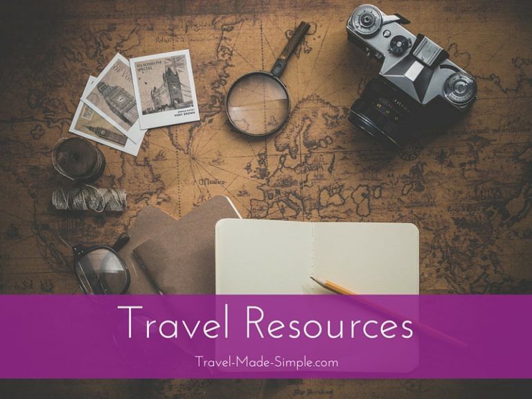 Travel Resources to Plan Your Trip - Travel Made Simple