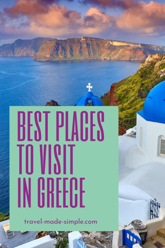 Simple Greece Itinerary: Ideas for Planning One Week in Greece - Travel ...