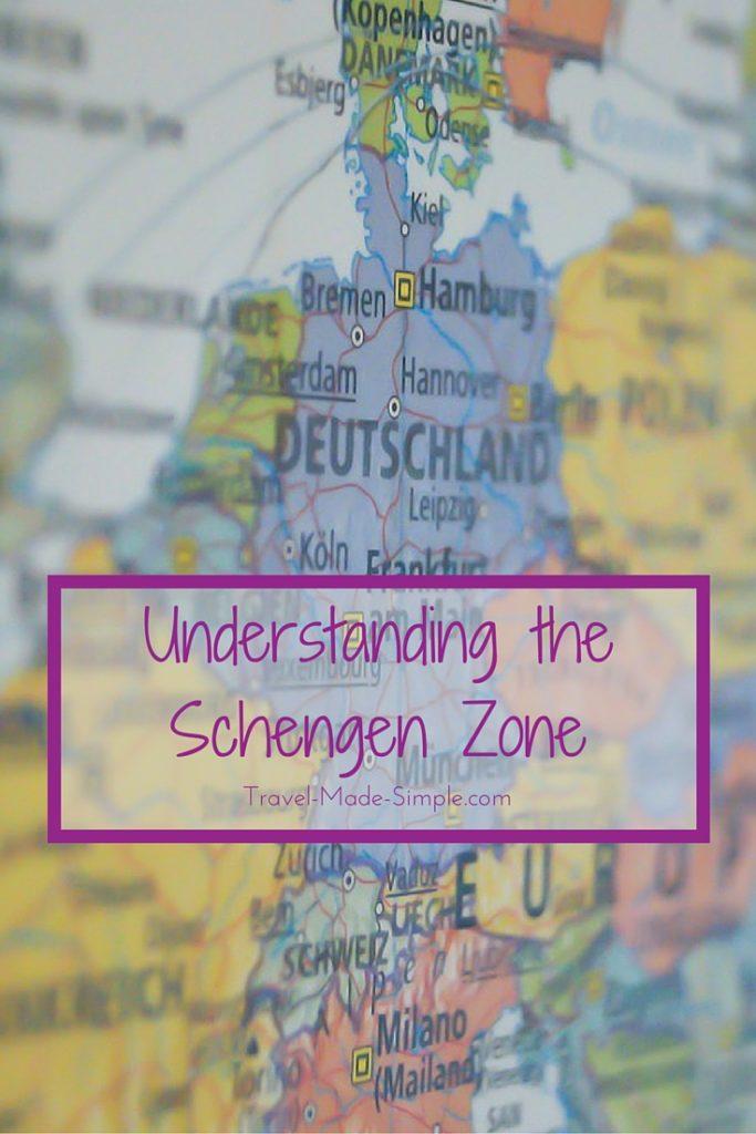 Understanding the Schengen Zone - Travel Made Simple