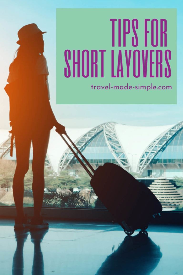 8 Things to do If You Think Your Layover is Too Short - Travel Made Simple