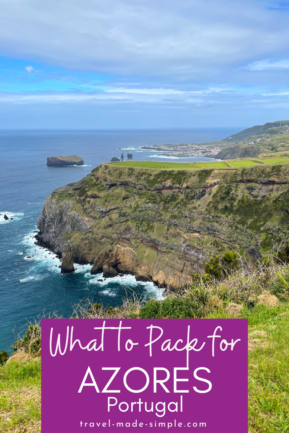 Azores Packing List for Carry On Travelers - Travel Made Simple