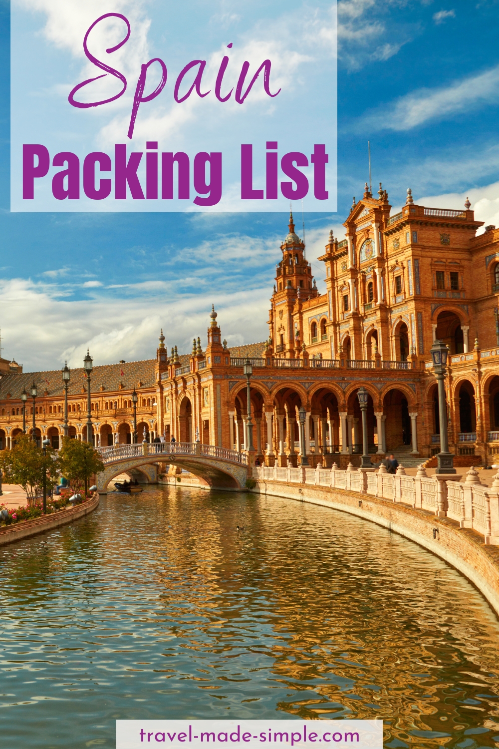 Packing List for Spain: Carry On Tips - Travel Made Simple